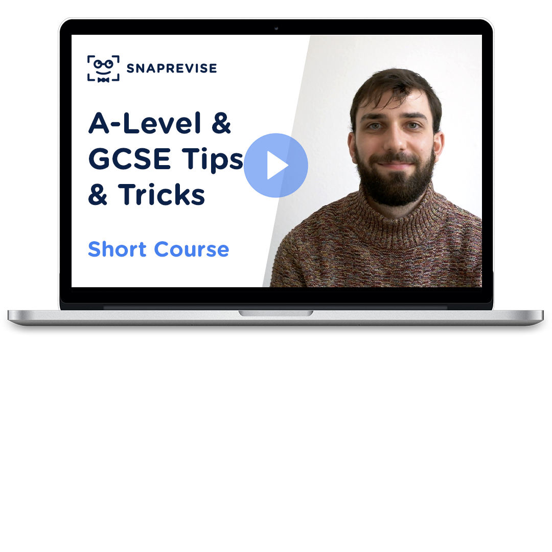 A-level & GCSE Tips & Tricks | SnapRevise